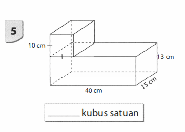 Tentukan banyak kubus satuan yang dapat memenuhi b...